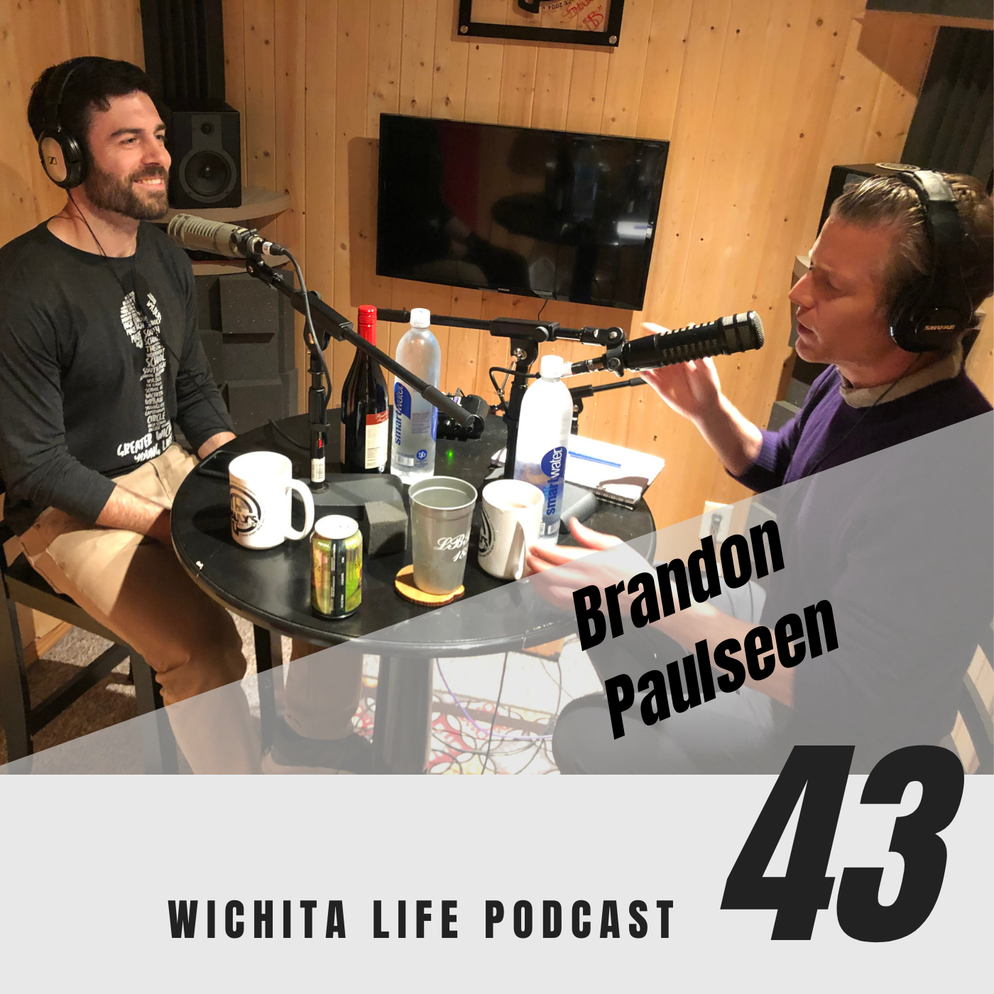 Wichita Life Podcast #43 - Brandon Paulseen, ICT Swapcast - Wichita ...